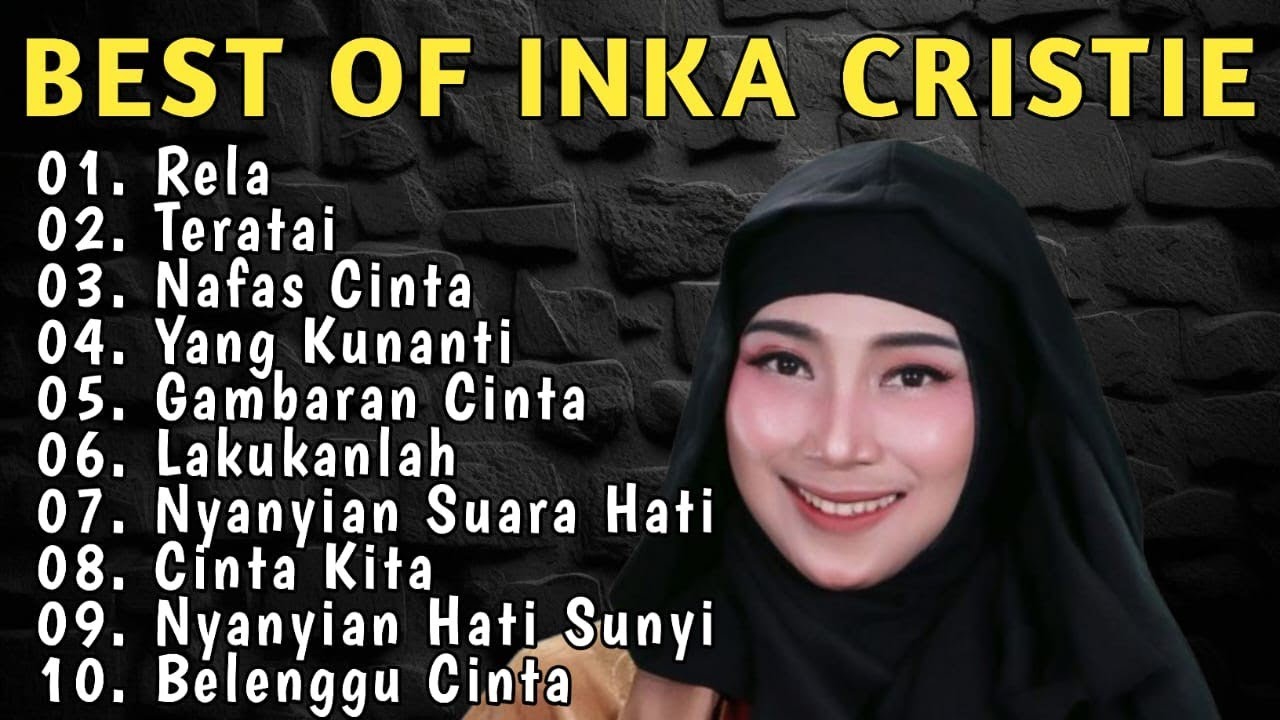 INKA CHRISTIE || LAGU LAWAS || LAGU NOSTALGIA || LAGU TEMBANG KENANGAN ...