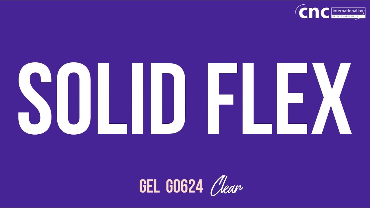 G0624 G0625 Solid Flex Gel Clear & Natural - YouTube