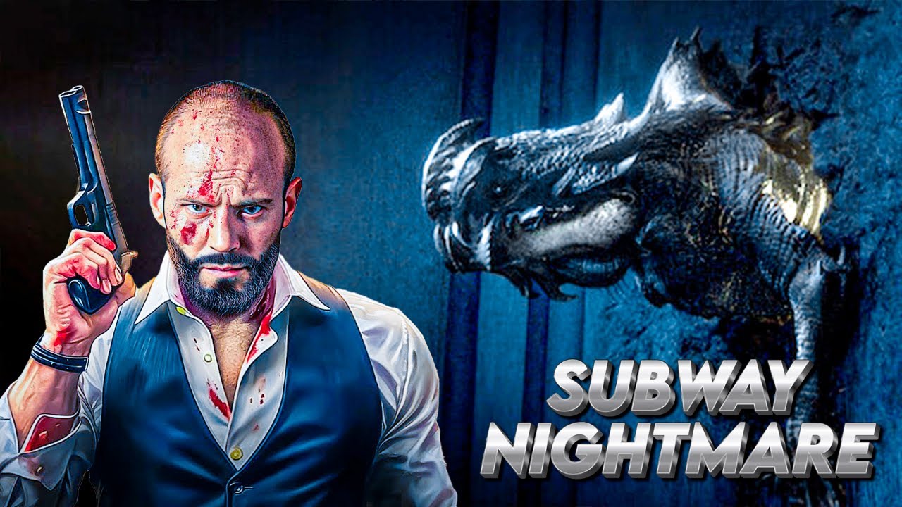 Subway Nightmare | Full Action Horror Movie In English | Jason Statham ...