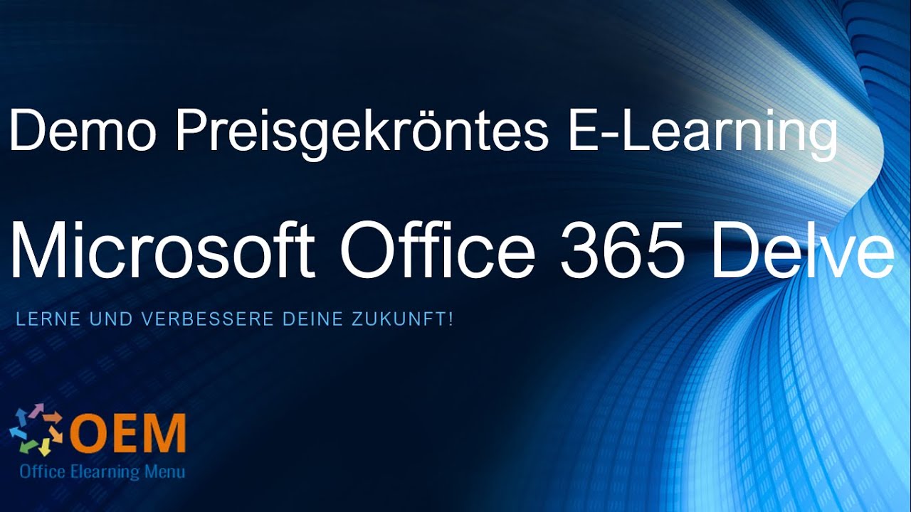Microsoft Office 365 Delve E-learning Ausbilding Training Kurs Demo - YouTube