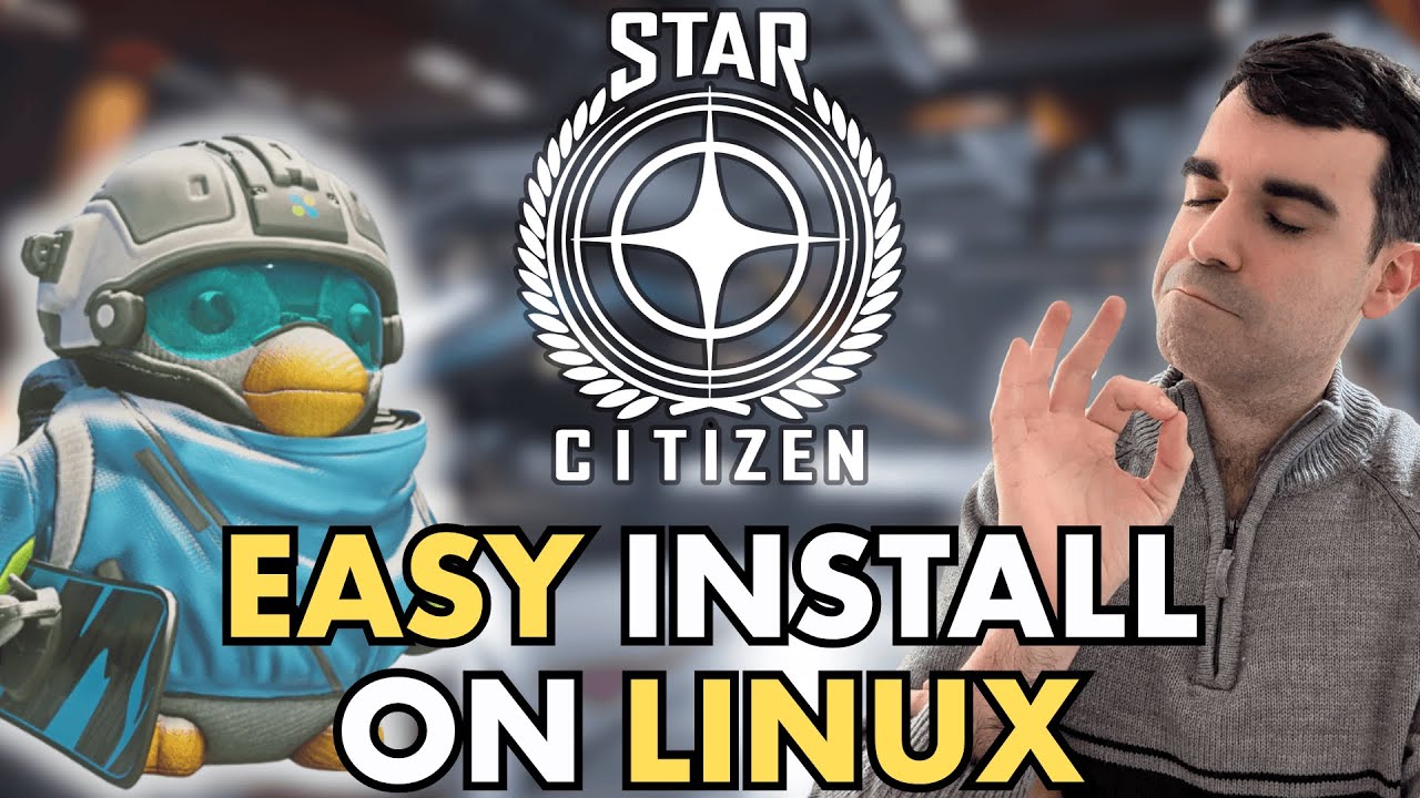 How to Install Star Citizen on Linux (Easy Guide for Any Distro - 2026 ...