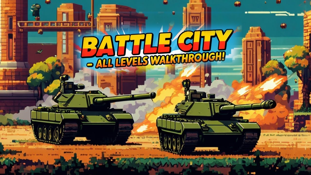 Battle City Walkthrough All Levels Epic Tank Battles - YouTube