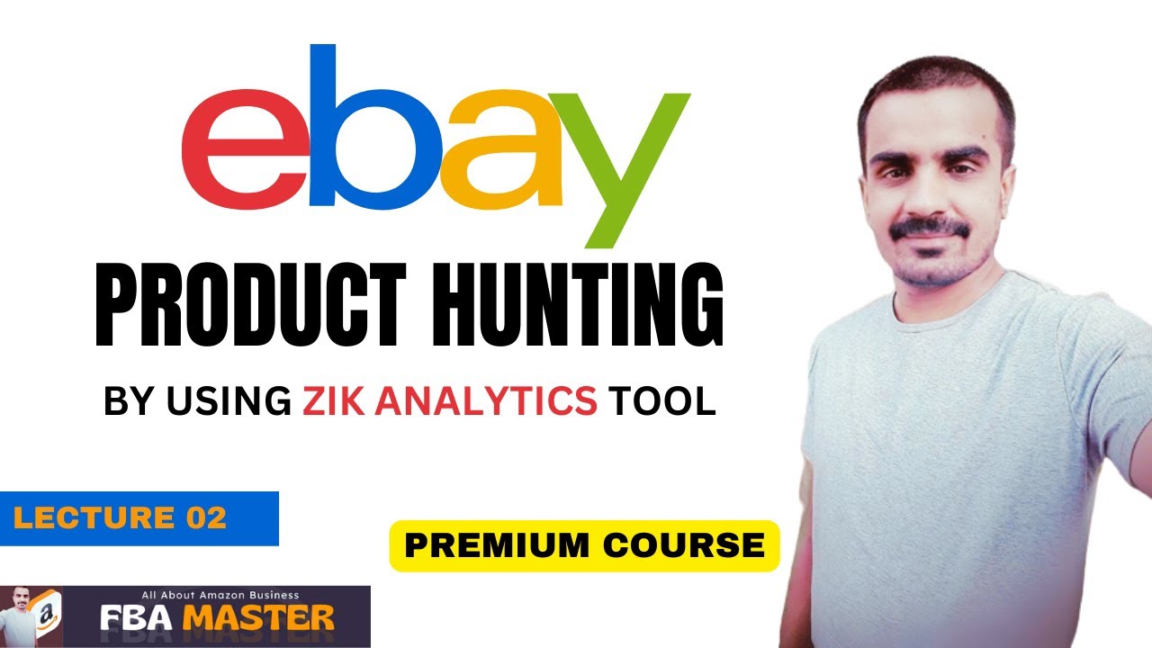 Ebay Product Hunting Using Zik Analytics | Lecture 02 | Ebay dropshipping - YouTube