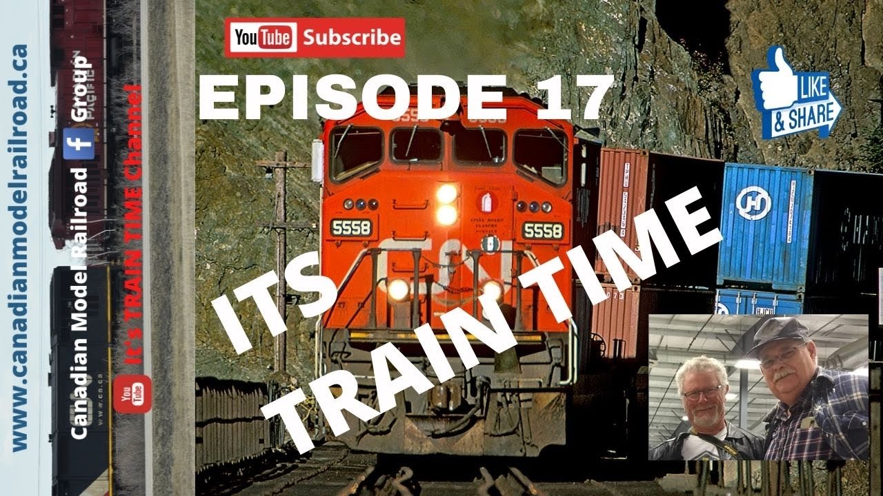 ITS TRAIN TIME the SHOW EPISODE 17 - YouTube