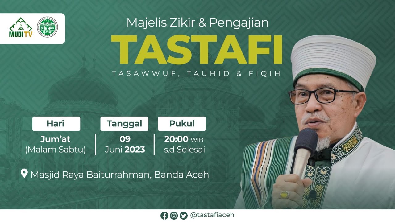Pengajian Tastafi Mesjid Raya Baiturrahman Banda Aceh Bersama Al ...