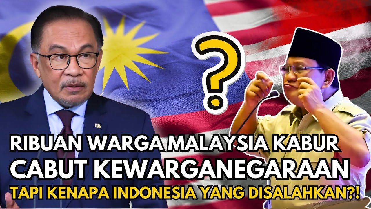 HEBOH! Warga Malaysia Ramai-Ramai Cabut Kewarganegaraan?! Ada Hubungan Dengan Indonesia ...