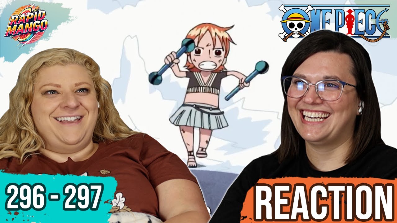 NAMI vs. KALIFA!! | One Piece Reaction | Episodes 296 & 297 - YouTube