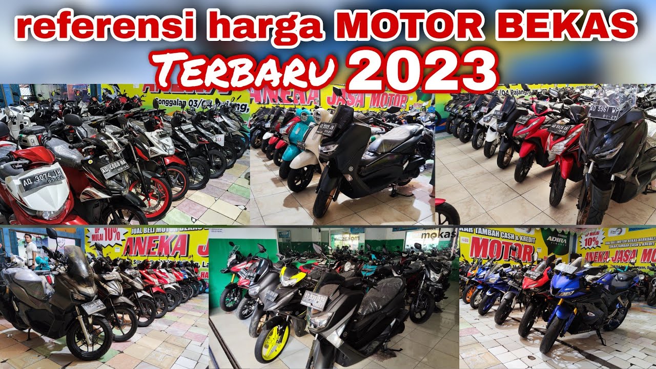 referensi harga motor bekas 2023, UPDATE TERBARU - ANEKA JASA MOTOR ...