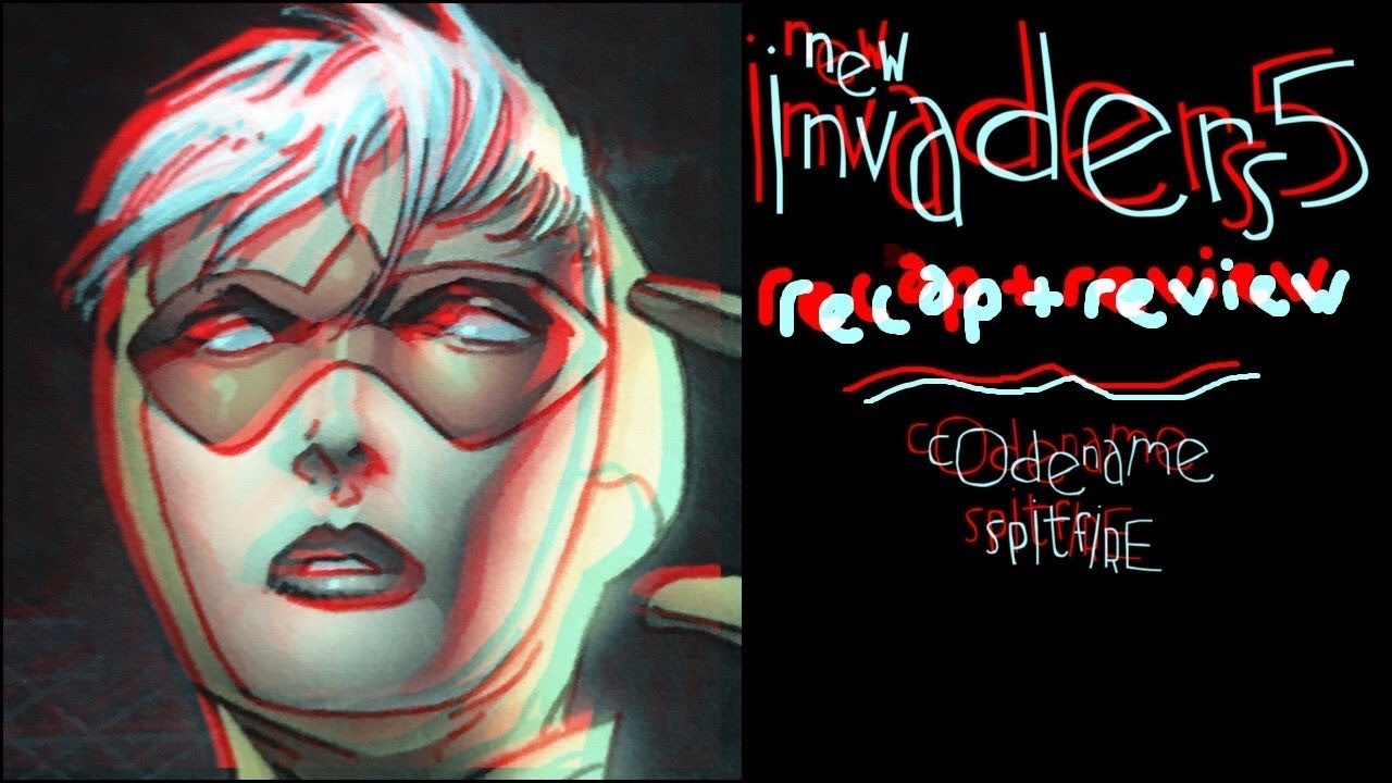 New Invaders #5: Firing Spit Towards a Terrible Review of This I Read Years Ago - YouTube