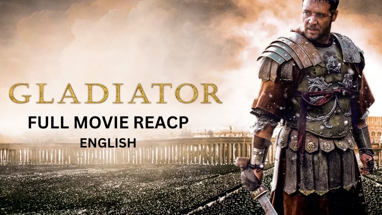 Gladiator I Movie Recap | Movie Summary in English - YouTube