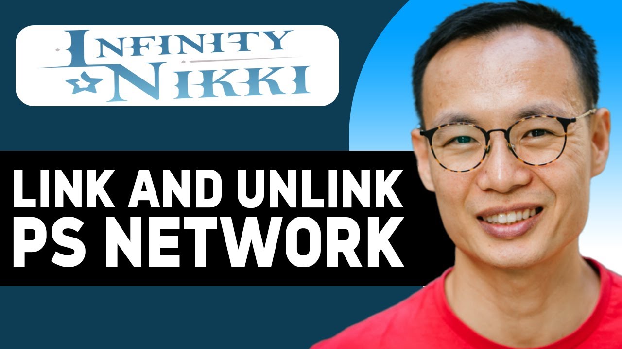 HOW TO LINK & UNLINK PLAYSTATION NETWORK WITH INFINITY NIKKI ACCOUNT! (FULL GUIDE) - YouTube
