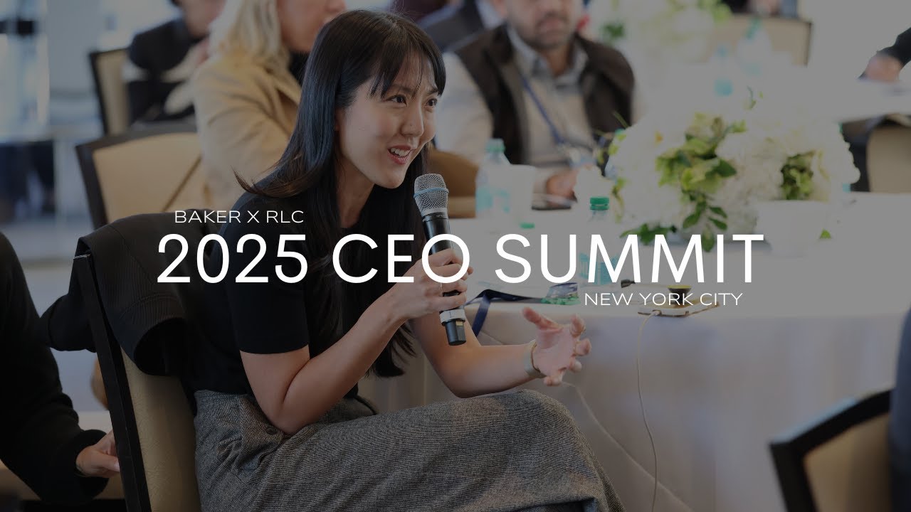 Baker x RLC: 2025 CEO Summit in NYC - YouTube