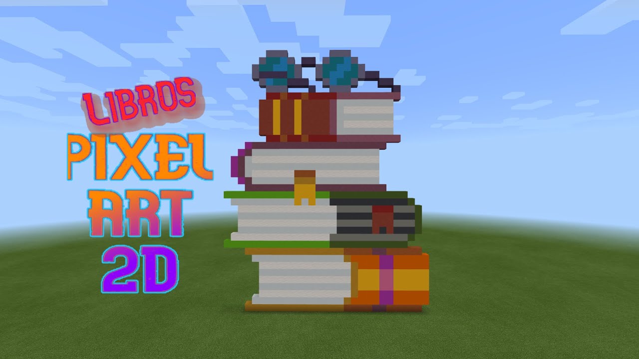 LIBROS Pixel Art-Minecraft | NaikGaman - YouTube
