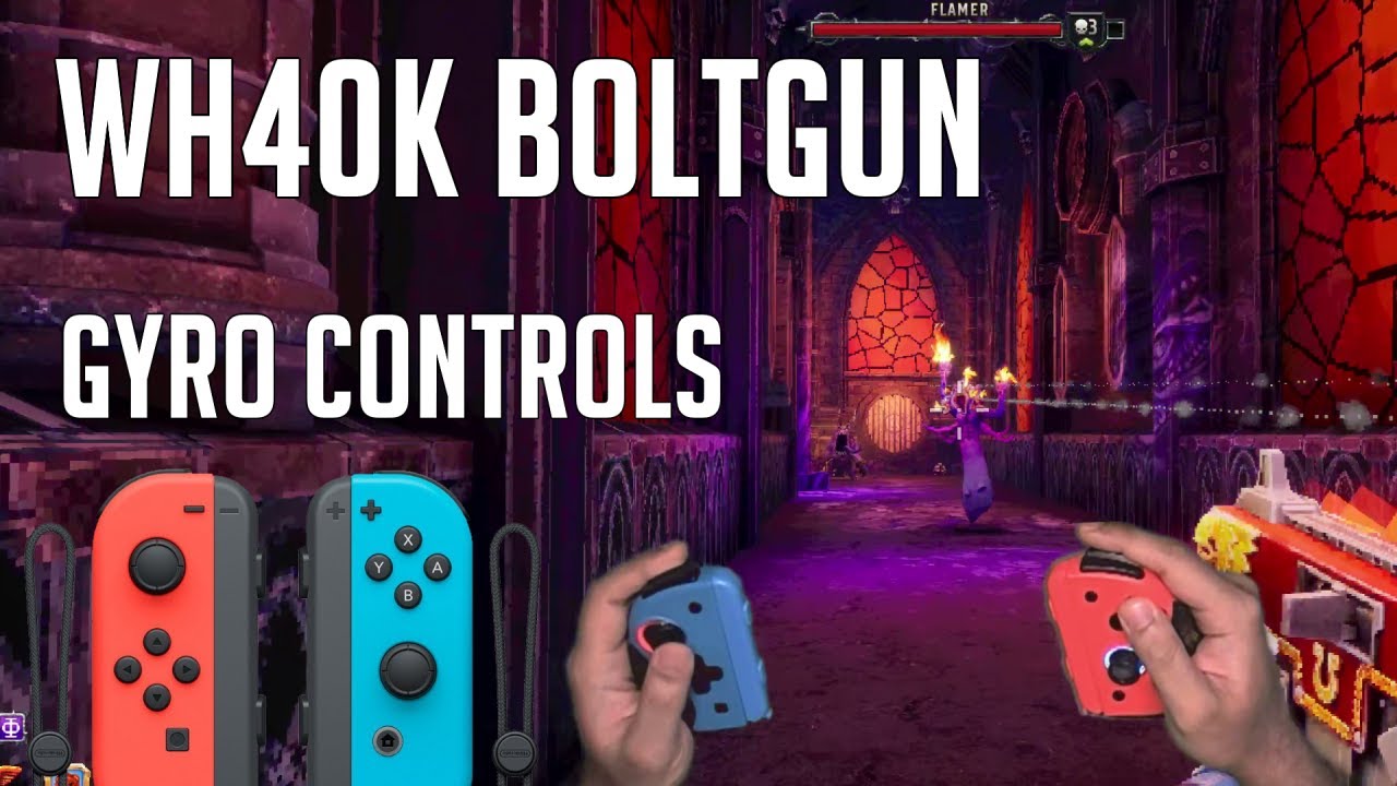 Warhammer 40,000 Boltgun - Gyro Controls gameplay with Joy-Con on PC ...