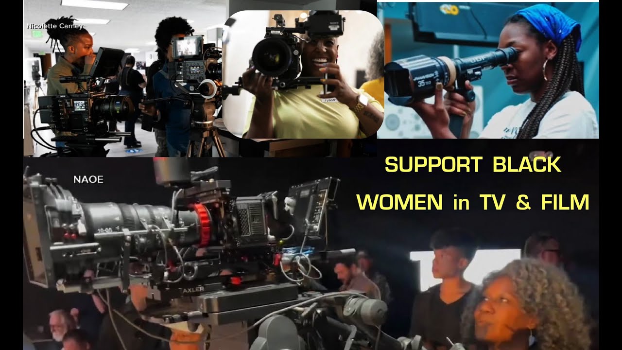 Support Black Women and Diversity in Film and Television Crew. BLACK ...