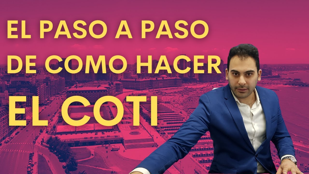 Como sacar el COTI / El paso a paso de como sacar el COTI para tu ...
