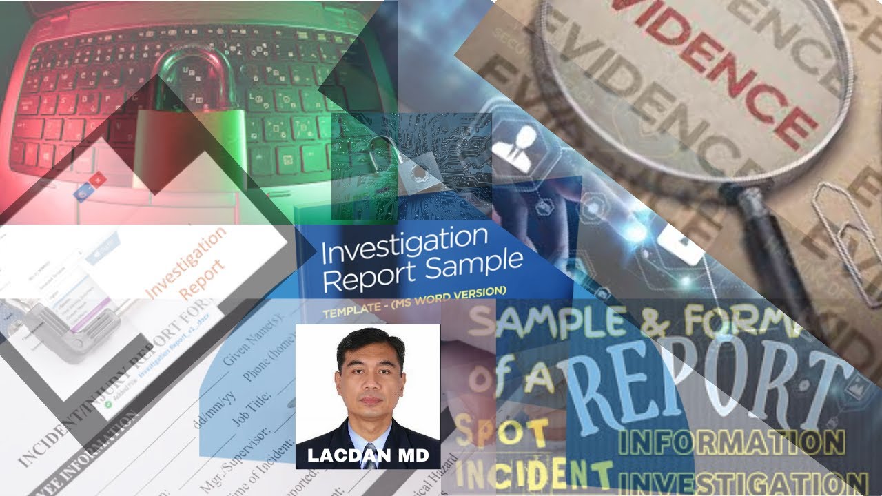 FORMAT OF INVESTIGATION REPORT || SECURITY INVESTIGATION IKA-ANIM NA ...