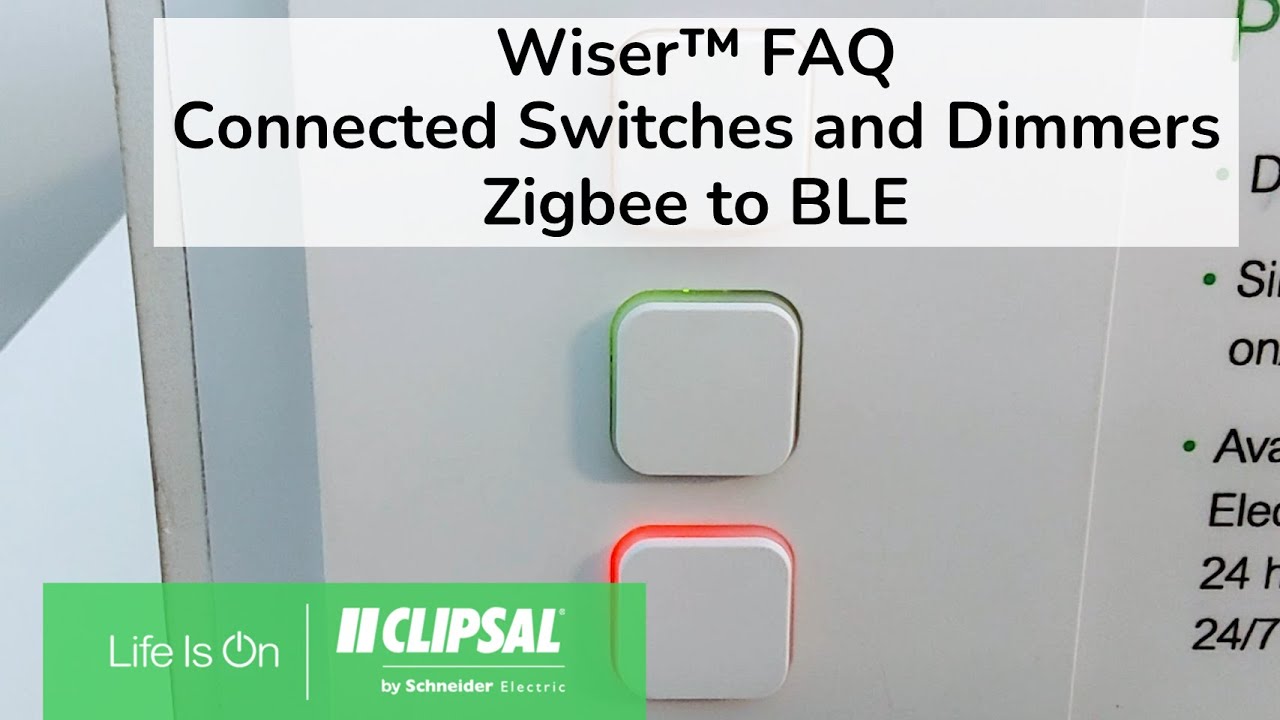 Wiser™ FAQ: Connected Switches or Dimmers Zigbee to BLE - YouTube