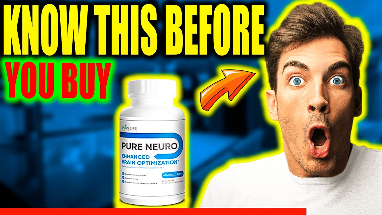 🟠PURE NEURO [KNOW THIS] - Pure Neuro Review, Pure Neuro Supplement ...