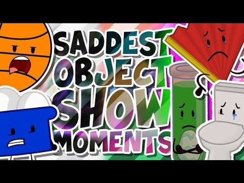 The Saddest Object Shows Moments