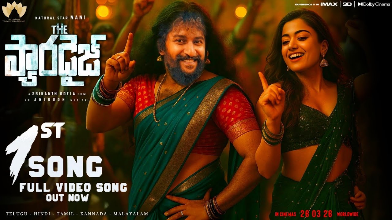 The Paradise 1st Song|The Paradise 1st Lyrical Video Song|The Paradise ...