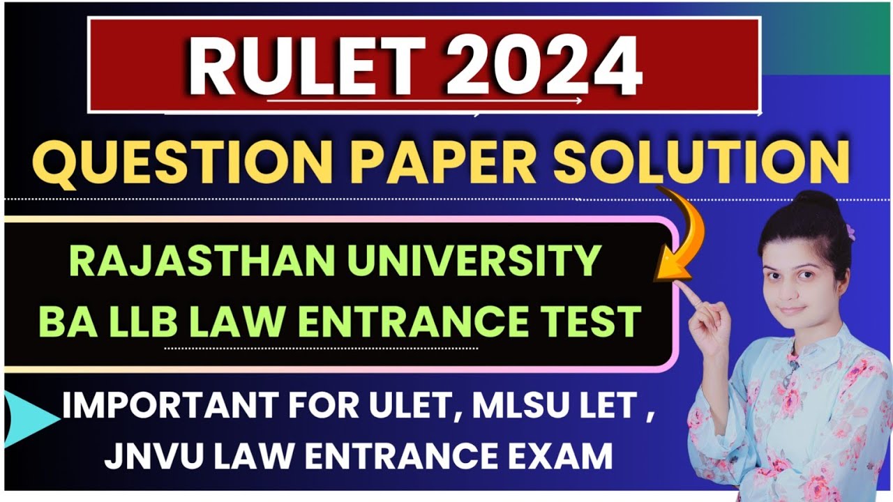 RULET - 2024 | Rulet previous Year Question paper solution With ...