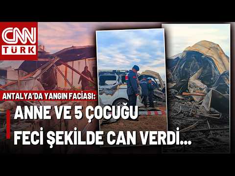 Antalya'da Bayramın İlk Gününde Yangın Faciası: Anne ve 5 Çocuğu Hayattan Koptu!