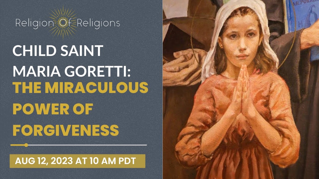August 12, 2023 Child Saint Maria Goretti: The Miraculous Power of ...