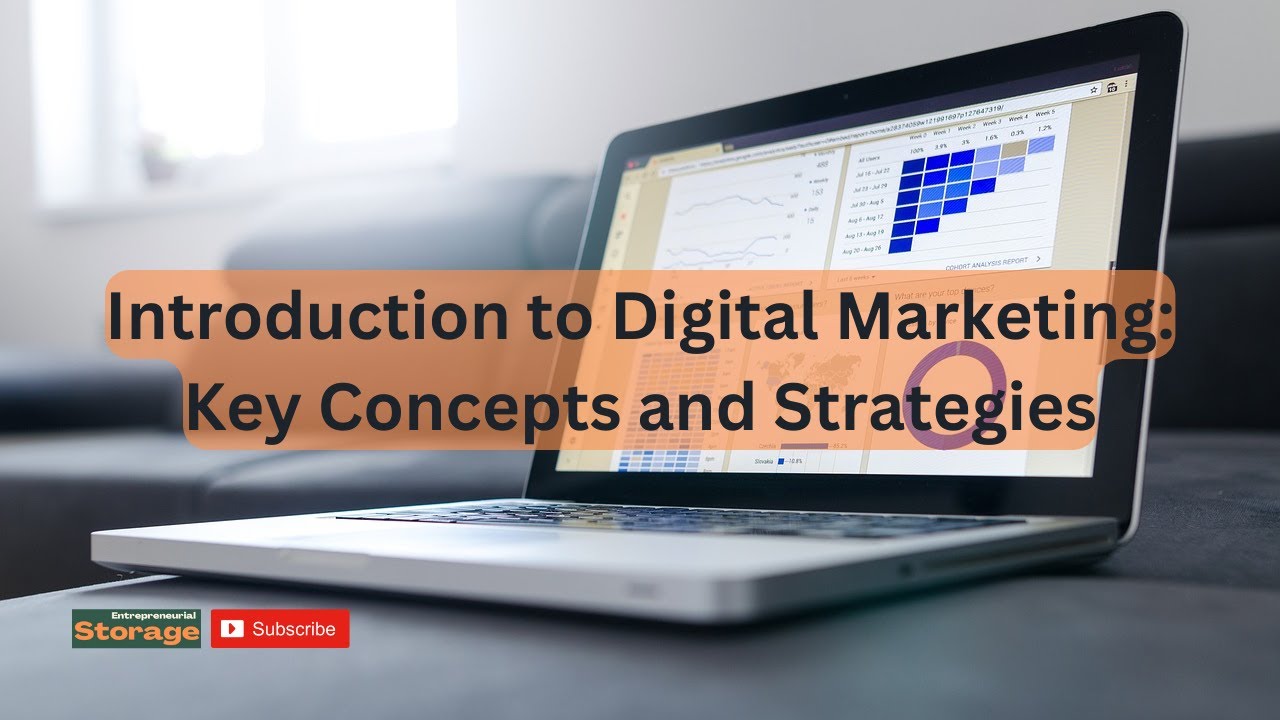 Introduction to Digital Marketing Key Concepts and Strategies - YouTube