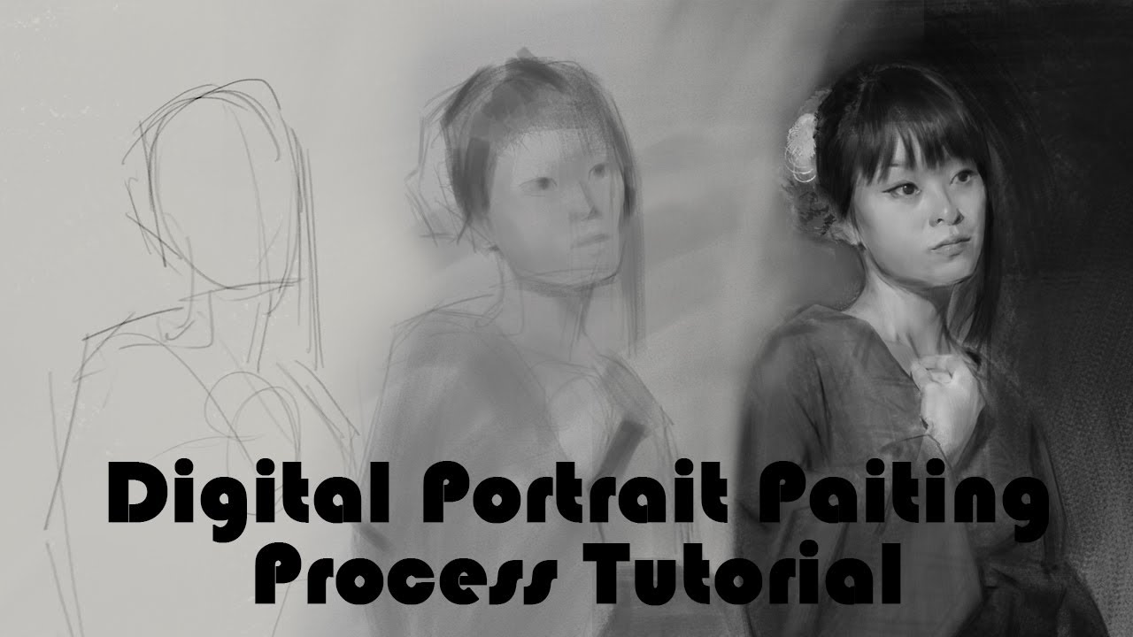 Digital Portrait Painting Process Tutorial. Fundamentals of Looking ...
