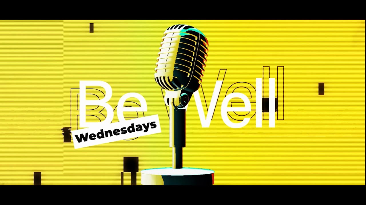 Be Well Wednesdays - October 2022 - YouTube