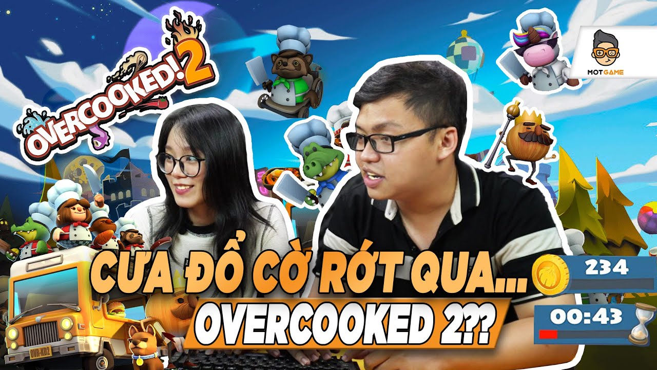Cách cưa đổ cờ rút qua game Overcooked 2, bỏ túi game dành cho cặp đôi | Mọt Game - YouTube