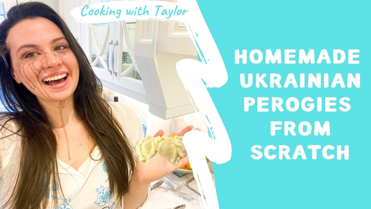 Cooking with Taylor: HOMEMADE UKRAINIAN PEROGIES FROM SCRATCH... (ohh and cutting onions ...