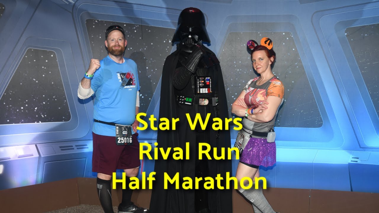 RUNDISNEY STAR WARS RIVAL RUN HALF MARATHON RACE RECAP - YouTube