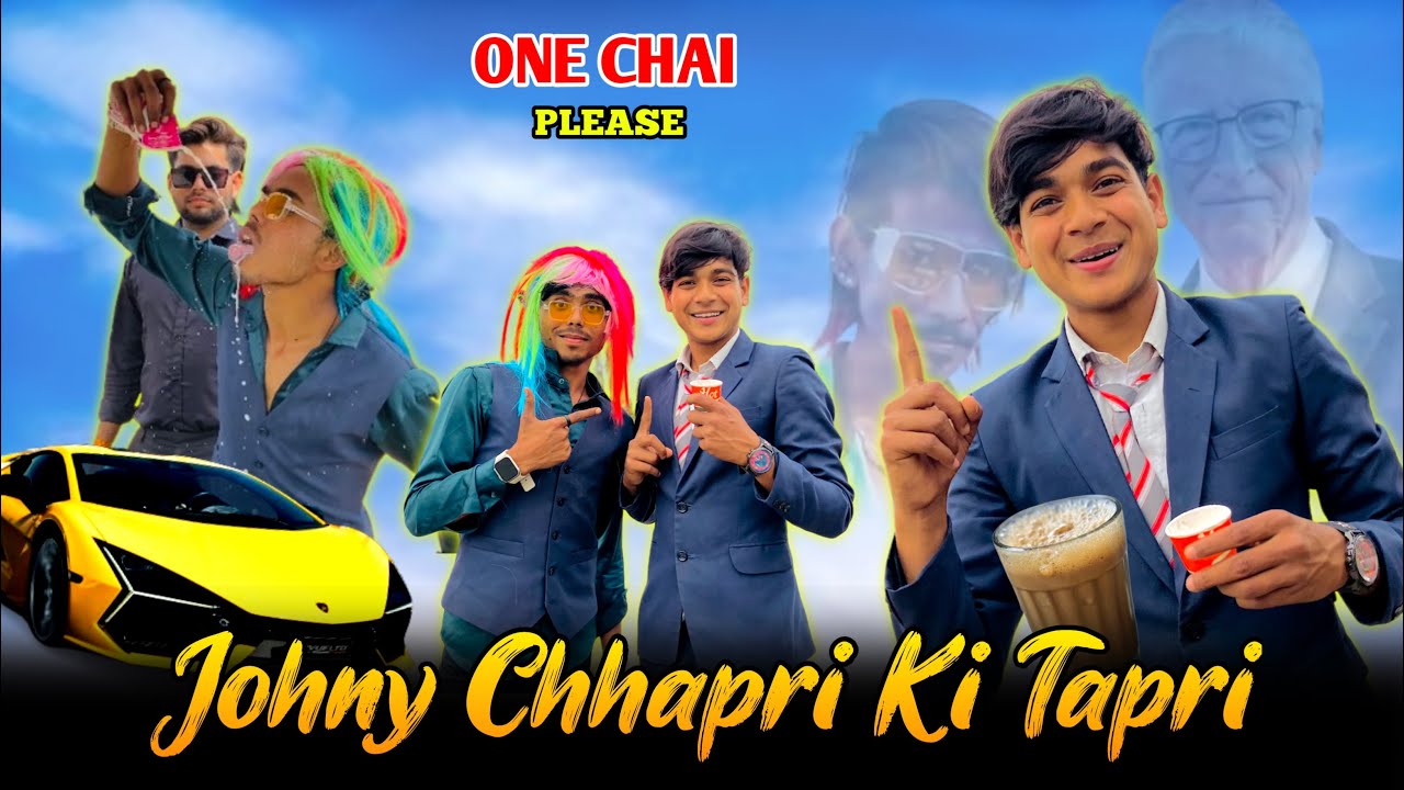 Johny Chhapri Ki Tapri | Colgate And Tapri | Comedy Video | Dolly Chai ...