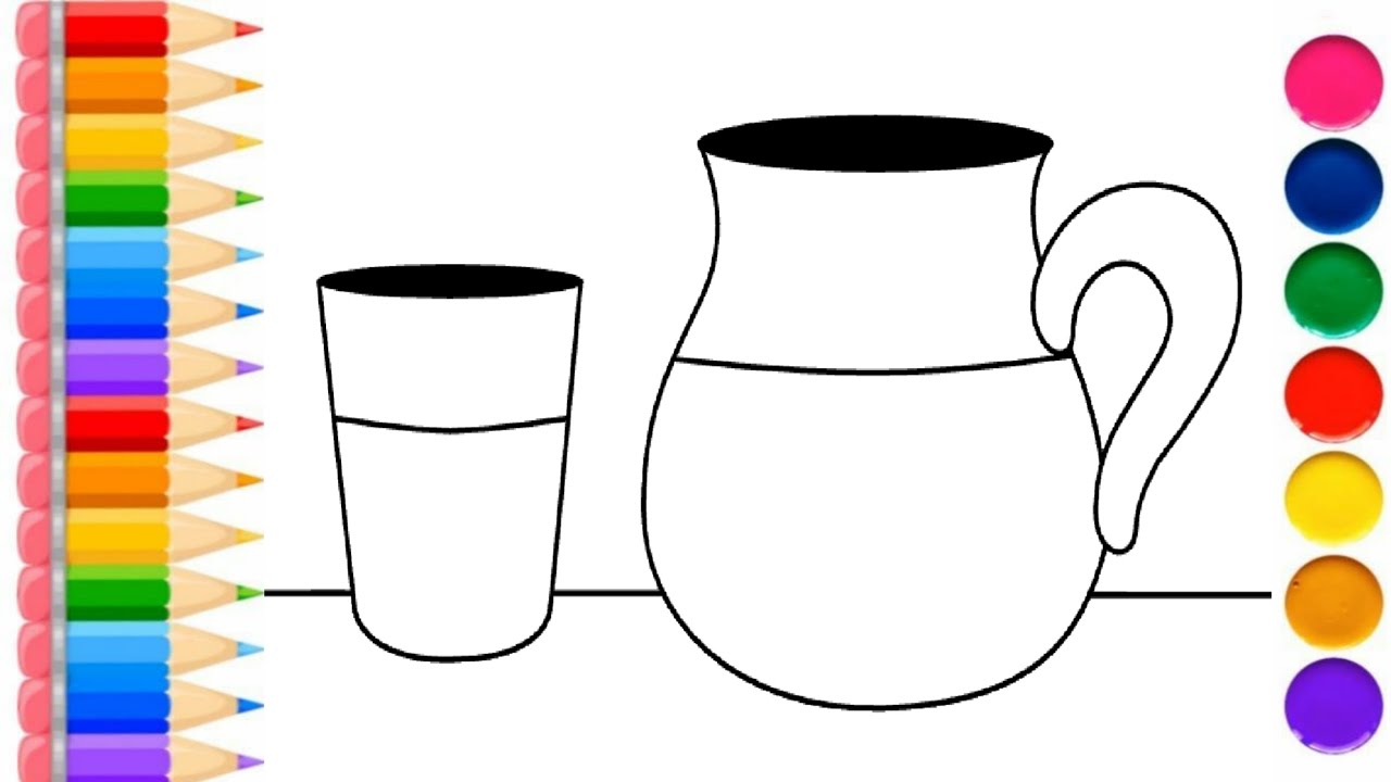 Glass & Jug Drawing, Colouring and Painting for KidsToddlers | Drawing ...