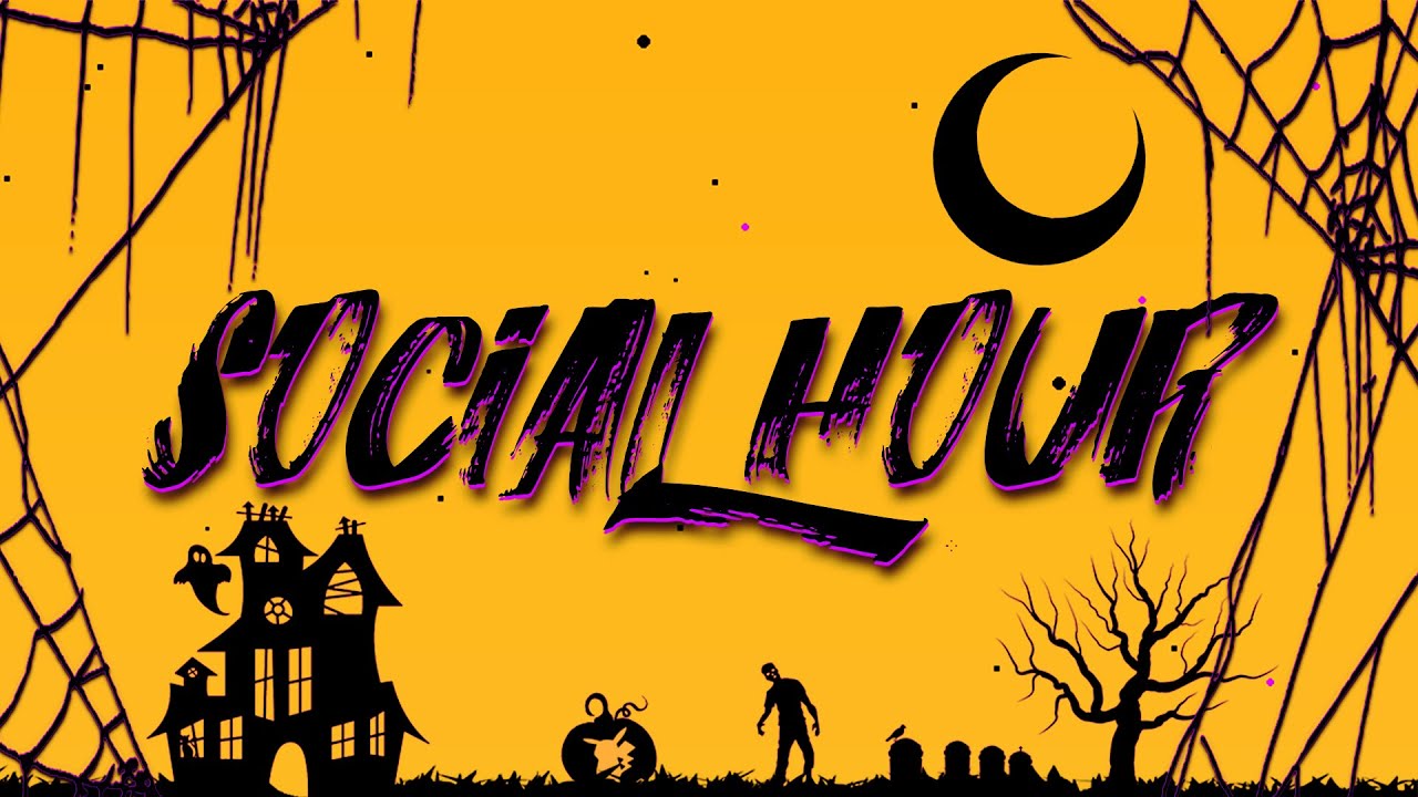 Social Hour! - Halloween Special [Community, Spooky Games and MORE ...