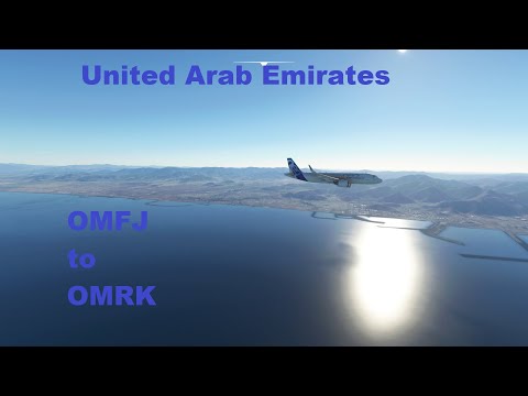 OMFJ to OMRK A320   AUG 2021