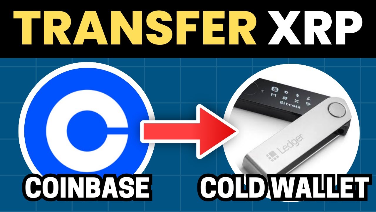 How To Transfer XRP From Coinbase To Cold Wallet - Step by Step - YouTube