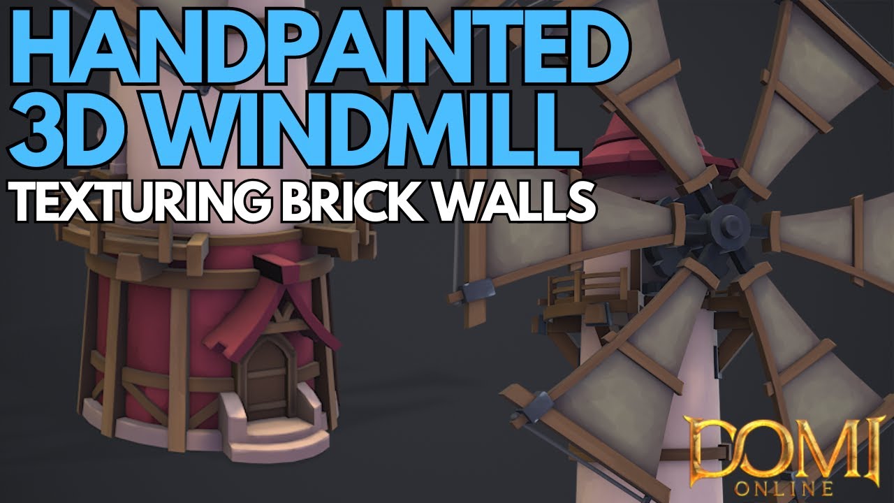 Handpainted 3D Windmill - Texturing brick walls - YouTube