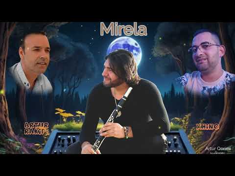 Artur Rakipi  Xhino  Mirela