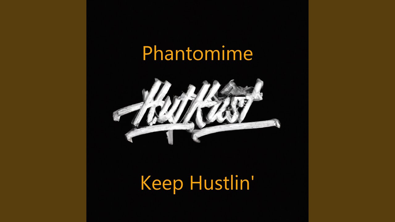 Keep Hustlin' - YouTube