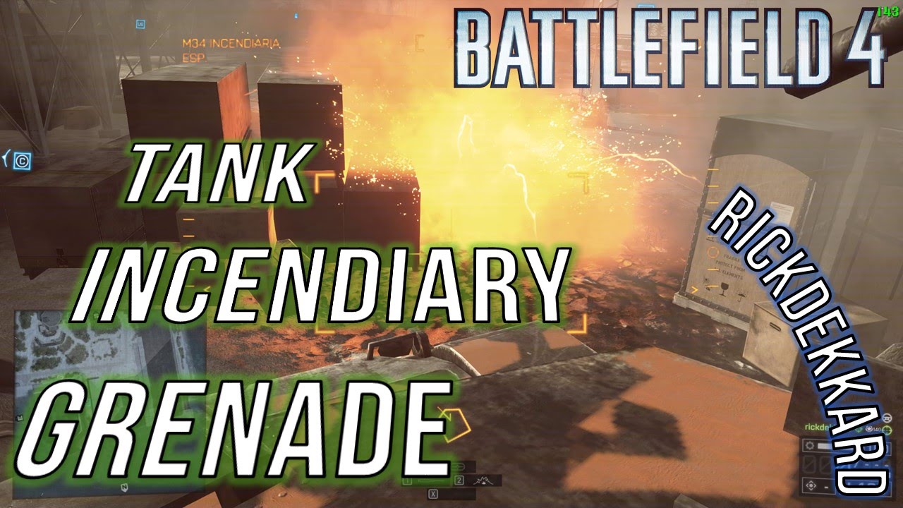 Tank Incendiary Grenade - Tutorial (Battlefield 4) - YouTube