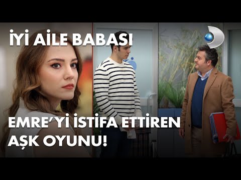 Emre'yi istifa ettiren aşk oyunu! - İyi Aile Babası 2. Bölüm