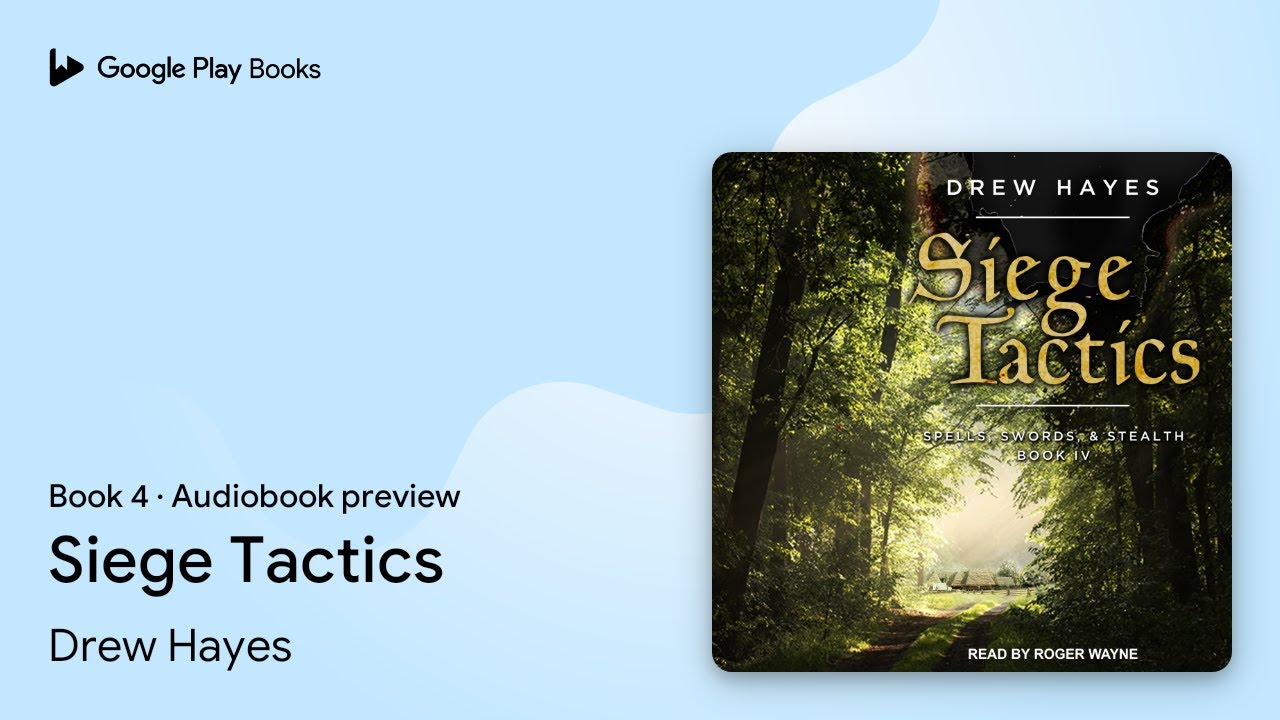 Siege Tactics Book 4 by Drew Hayes · Audiobook preview - YouTube