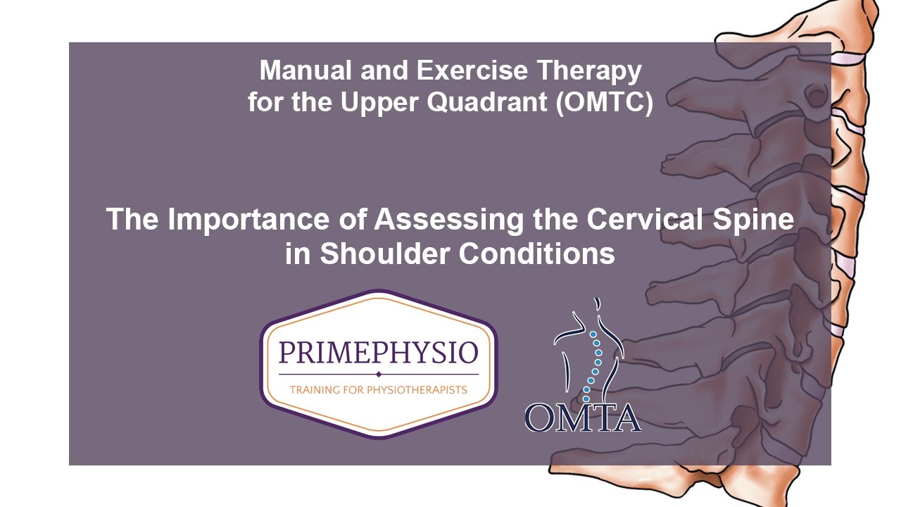 The Importance of Assessing the Cervical Spine in Shoulder Conditions ...