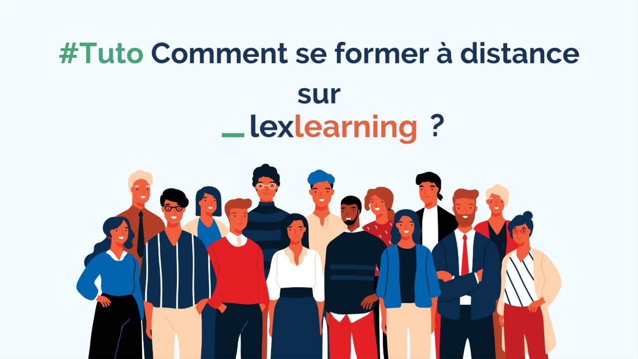 Comment se former sur Lexlearning ? - YouTube