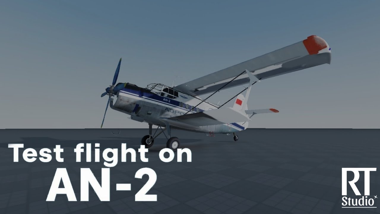 🌸 AN-2 | TEST FLIGHT | RT STUDIO 🌺 #roblox #robloxstudio - YouTube