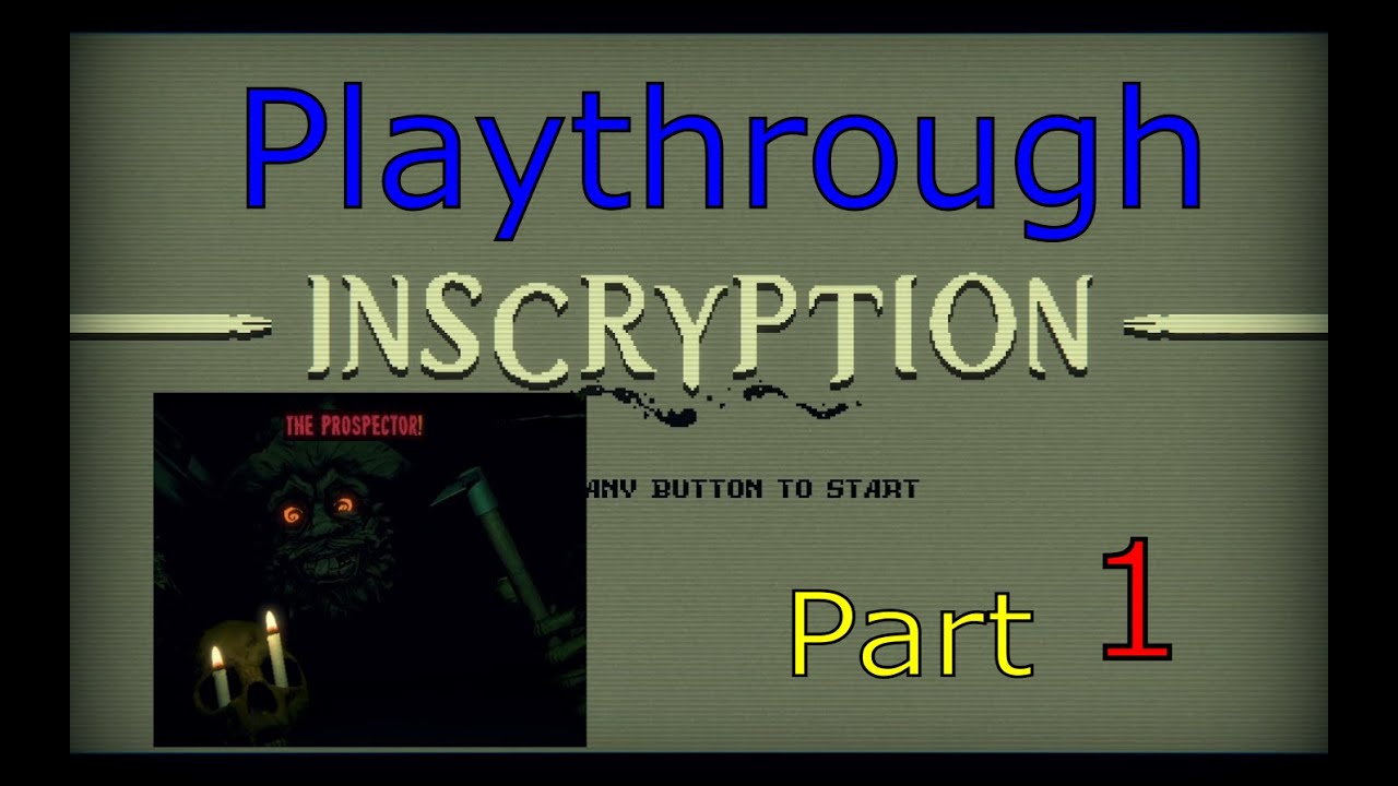 Inscryption Playthrough Part 1 - YouTube