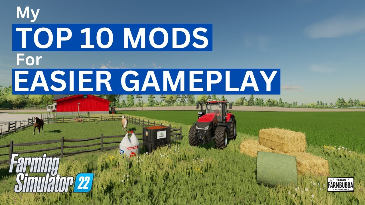 How To Use These 10 MODS for Easier Game-play in Farming Simulator 22 ...